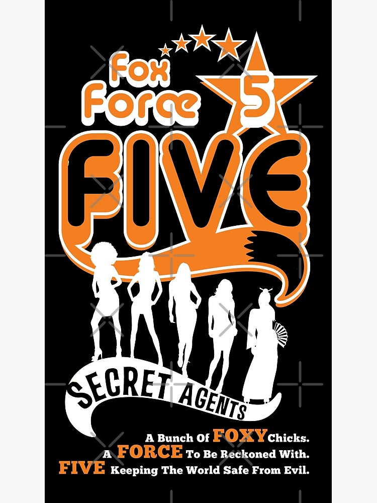 "Fox Force Five "Le Orange" Variation" Poster for Sale by Purakushi ...