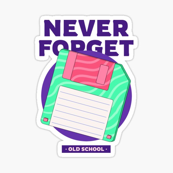 "Never Forget Old School" Sticker for Sale by Artpace | Redbubble