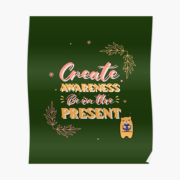 "Create awareness" Poster for Sale by Sansiri | Redbubble