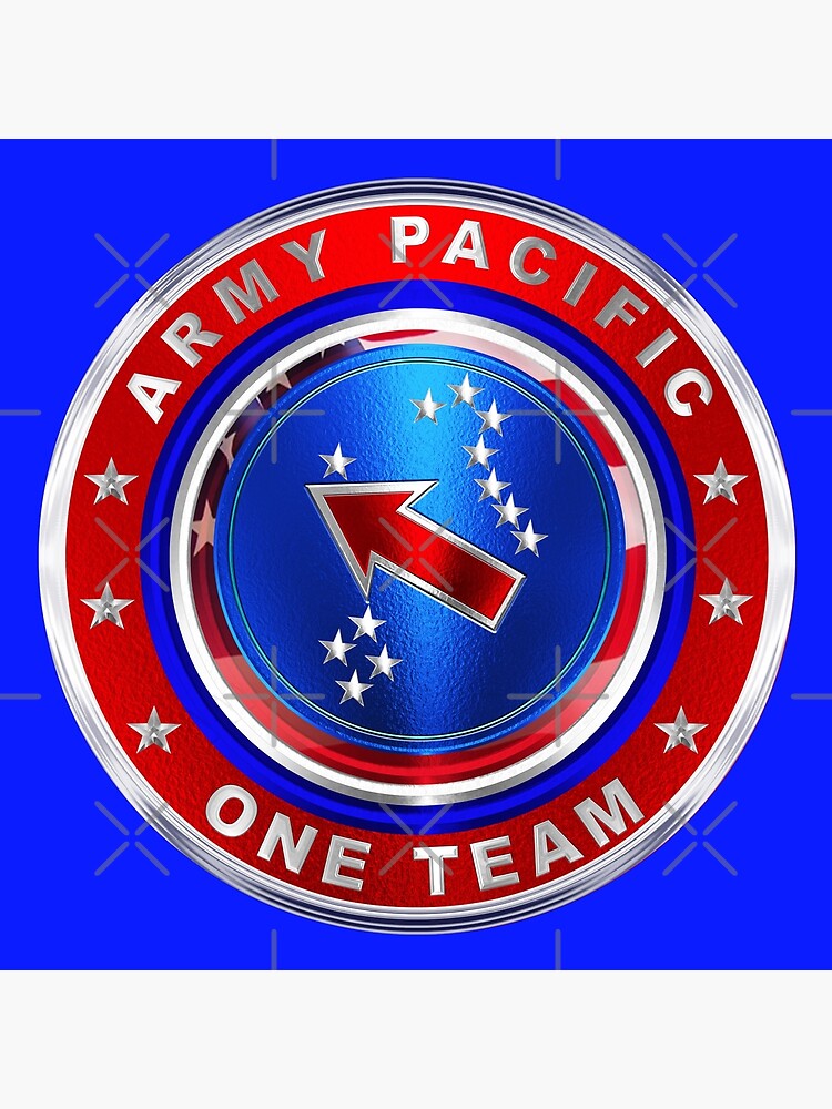 "U.S. Army Pacific Command" Art Print by SoldierAlways | Redbubble