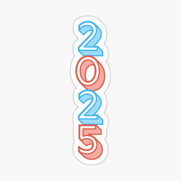 "Class of 2025" Sticker for Sale by OlympicsMerch | Redbubble