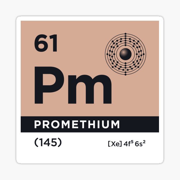 "Periodic Element B - 61 Promethium Pm" Sticker for Sale by ...