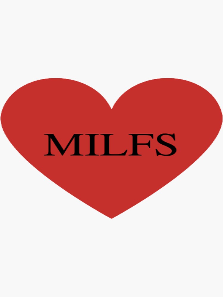We Love Milfs Sticker For Sale By Simplydesigne Redbubble