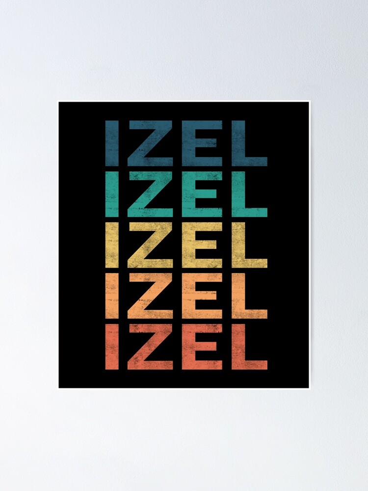 Póster «Camiseta con nombre de Izel - Camiseta de artículo de regalo ...
