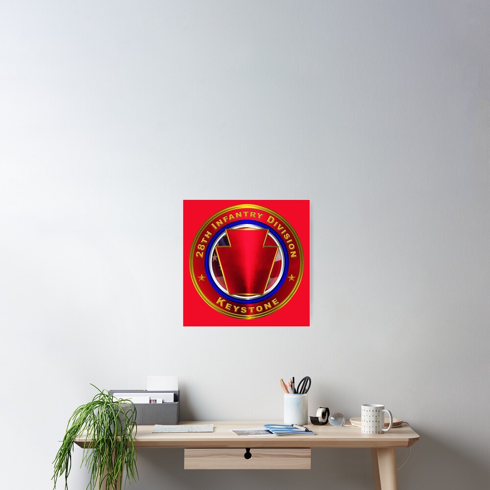 "28th Infantry Division “Keystone”" Poster for Sale by SoldierAlways ...