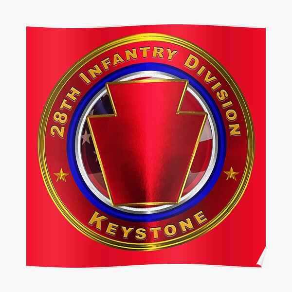 "28th Infantry Division “Keystone”" Poster for Sale by SoldierAlways ...