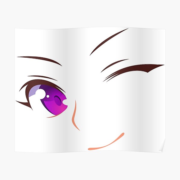 "Anime Girl Eyes Wink" Poster for Sale by Digira | Redbubble
