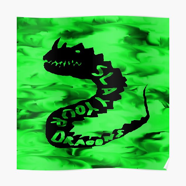 "Slay Your Dragons Art D50" Poster for Sale by SelfUpgrade | Redbubble