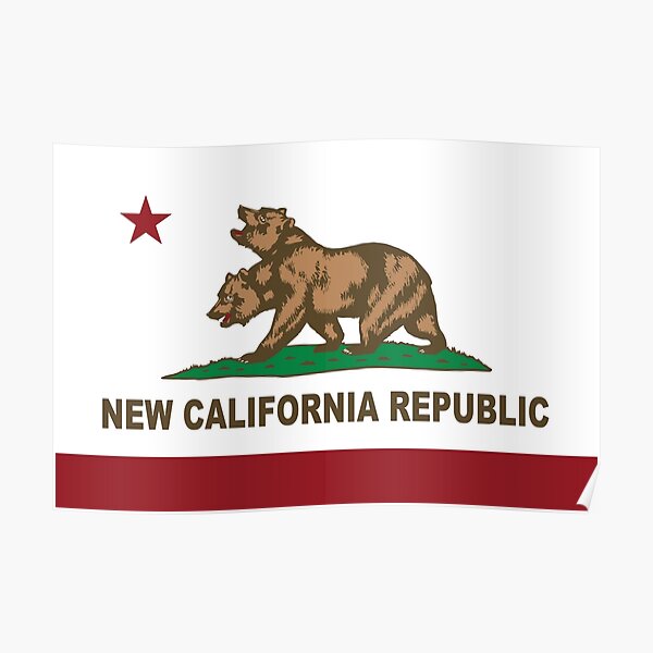 "New California Republic Flag Original " Poster for Sale by NorCal ...
