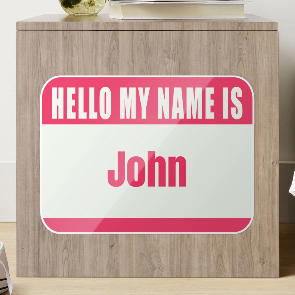 Hello My Name Is John Hello, My Name Is Scrambled Eggs Jamie Gilson,