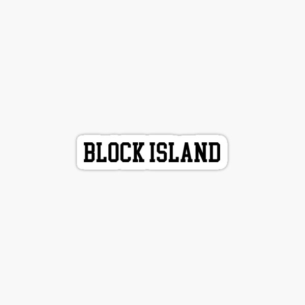 "Block Island" Sticker for Sale by RhodyDesigns | Redbubble
