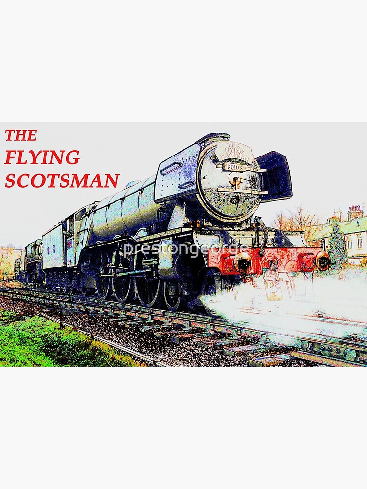 "The Flying Scotsman" Framed Art Print for Sale by prestongeorge ...