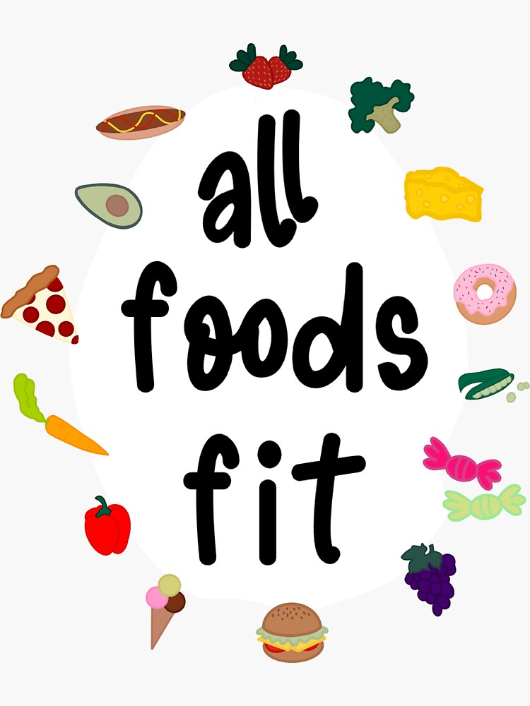 "All Foods Fit Eating Disorder Recovery " Sticker for Sale by ...