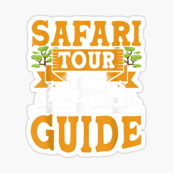 "Safari Tour Guide Costume Africa Zoo Outfit Safari Tour " Sticker for ...