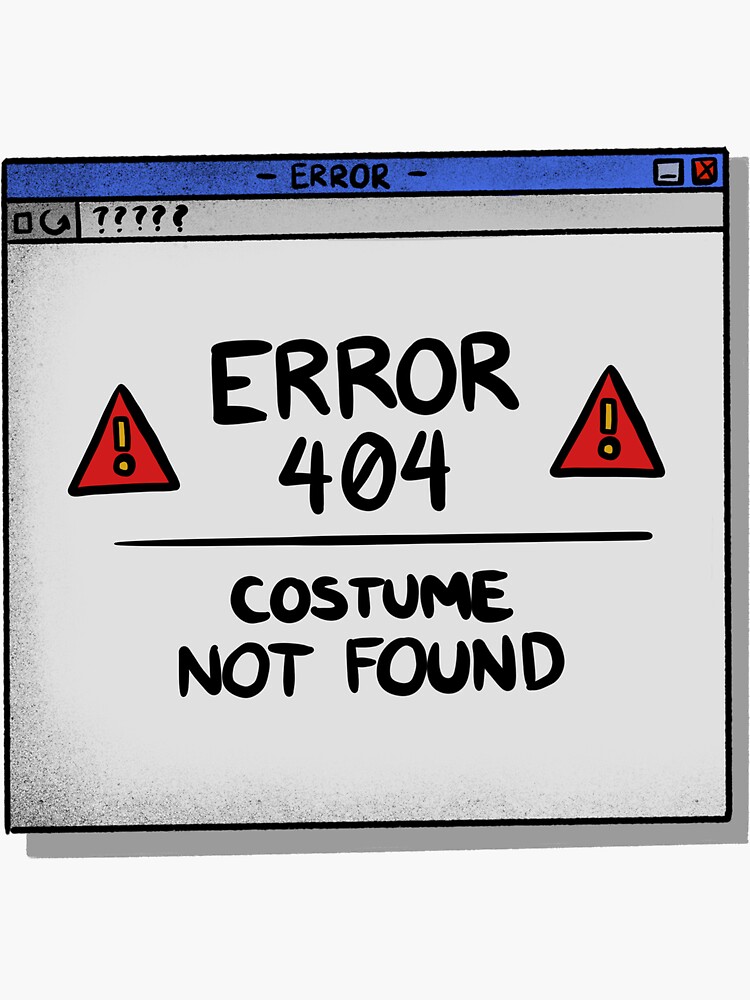 "Error - Funny Halloween" Sticker for Sale by Hoetoons | Redbubble