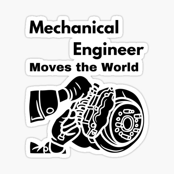 "Mechanical engineer black and white" Sticker for Sale by iqra-hanif ...