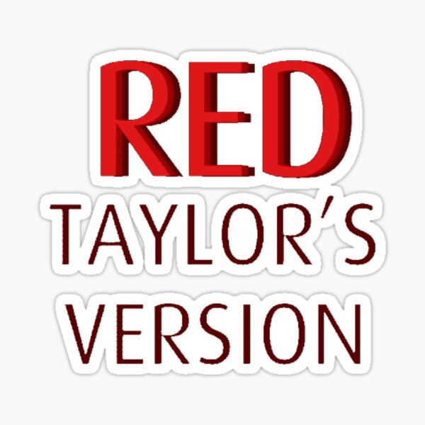 "RED TAYLOR’S VERSION sticker" Sticker for Sale by tpwkamanda | Redbubble