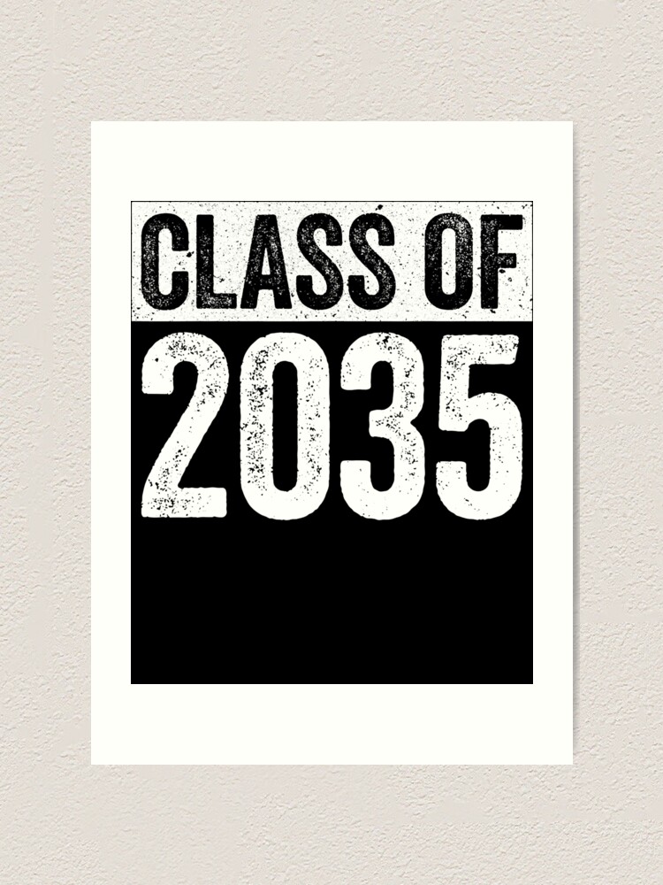 "Class Of 2035 . Senior 2035 Graduation Gif. ." Art Print for Sale by ...