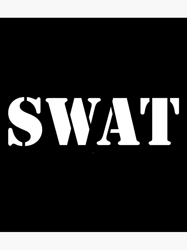 "Swat Team" Poster for Sale by azerbaija | Redbubble