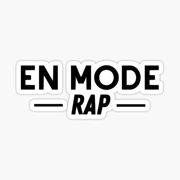 "en mode rap. tshirt rap rappeur Classic" Sticker by oliviahanskvil1 ...