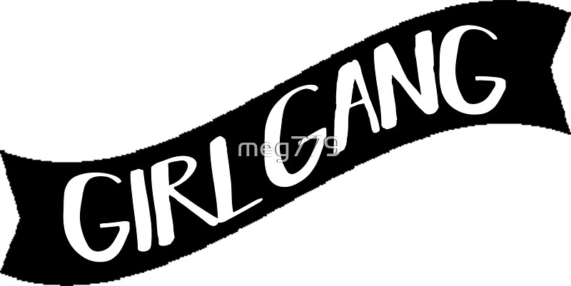 Girl Gang: Stickers | Redbubble