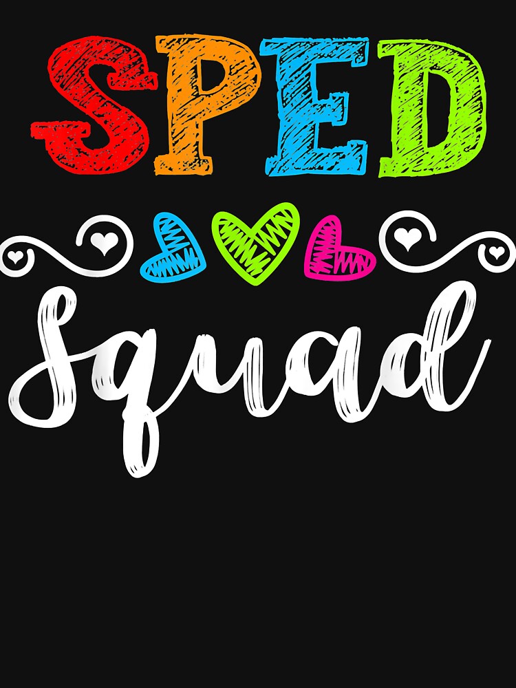 "Back To School Team Gift For Special Ed Teacher Sped Squad" T-shirt ...