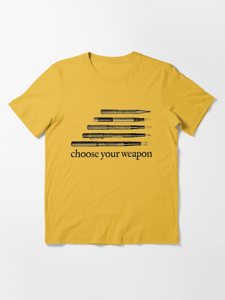 "Choose Your Weapon" T-shirt for Sale by LibertyManiacs | Redbubble ...