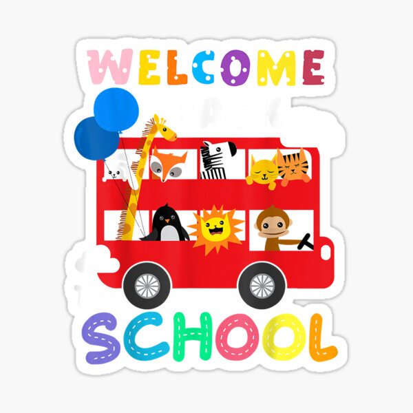 "Welcome Back to School Kindergarten Preschool School Bus" Sticker for ...