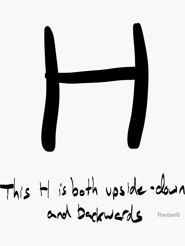 "Upside-Down and Backwards H" Sticker for Sale by Reuben6 | Redbubble