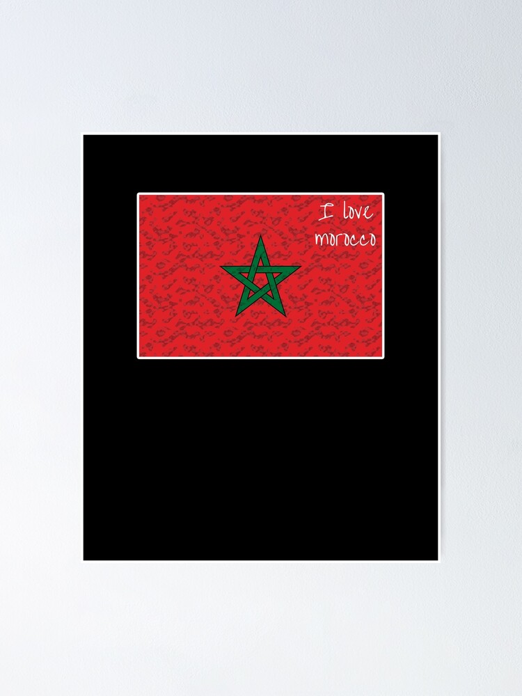 "Moroccan Flag I Love Morocco" Poster for Sale by GBDesigner | Redbubble