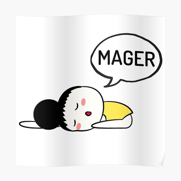 "Mager" Poster for Sale by themagicyogurt | Redbubble