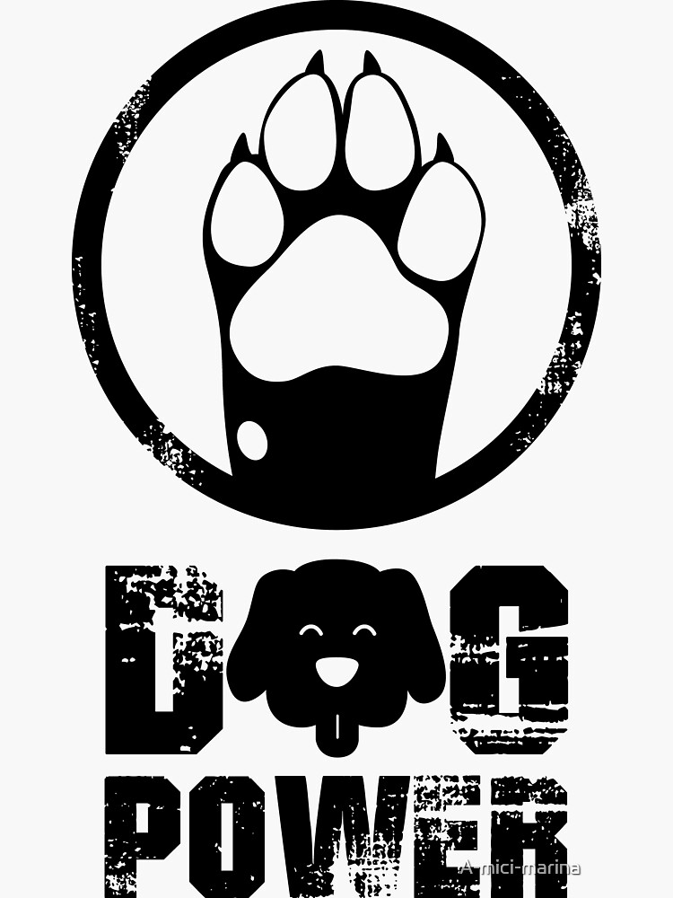 "DOG POWER" Sticker for Sale by A-mici-marina | Redbubble