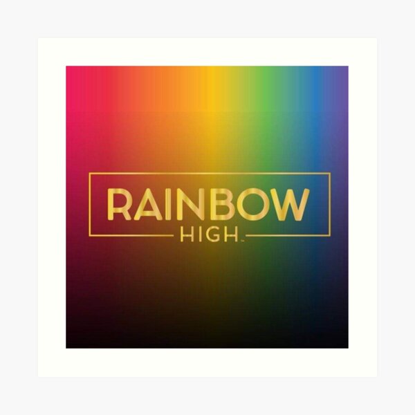 "Rainbow high logo with rainbow background " Art Print for Sale by ...