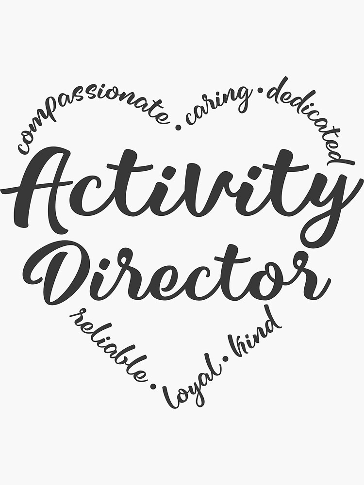 "Activity Director, Activities director" Sticker for Sale by ...
