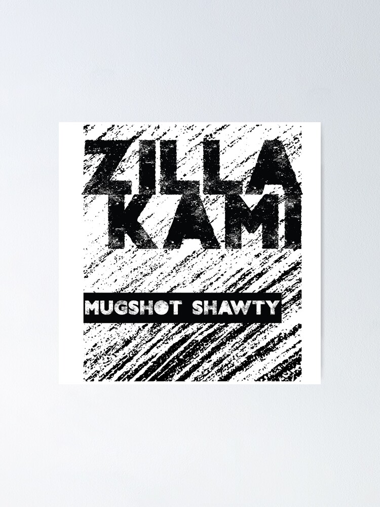 "Mugshot shawty" Poster by design9works | Redbubble