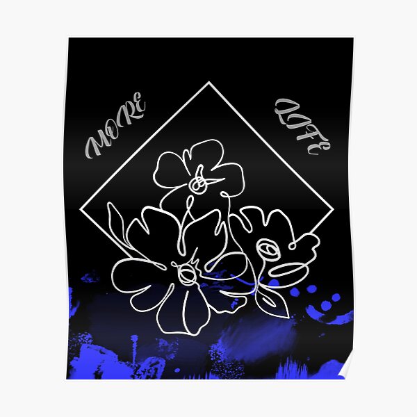 "More Life" Poster by JaysPrintables | Redbubble