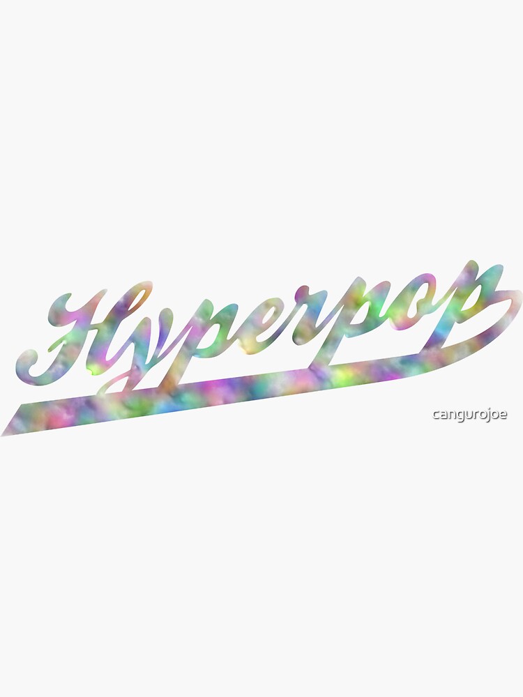 "Hyperpop Hyper Pop Music " Sticker for Sale by cangurojoe | Redbubble