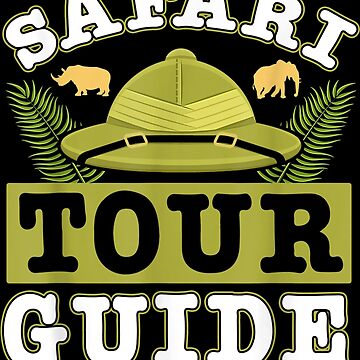 "Safari Tour Guide Costume Africa Zoo Outfit Safari Tour " Sticker for ...
