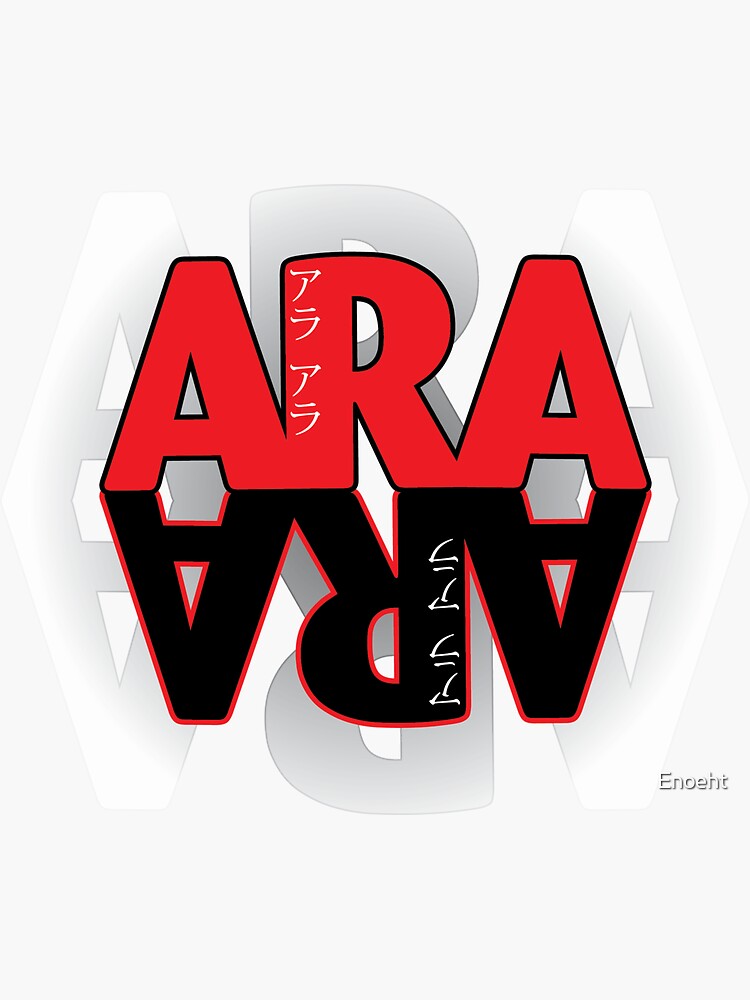 "Ara Ara T-shirt" Sticker for Sale by Enoeht | Redbubble