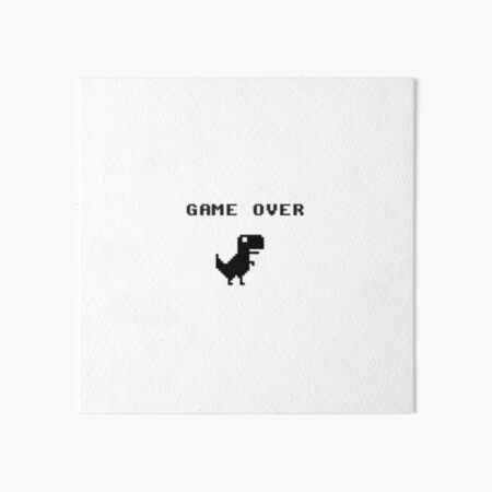 Lámina rígida «Game Over Dinosaur Game sin conexión t-rex chrome juego ...