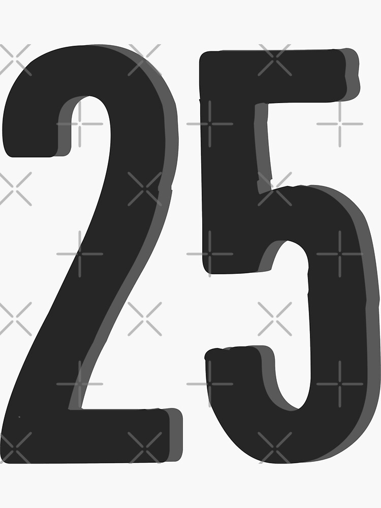 "Number 25" Sticker for Sale by Rayner21 | Redbubble