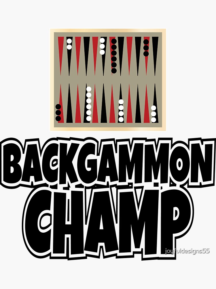 "Backgammon champ" Sticker for Sale by joyfuldesigns55 | Redbubble