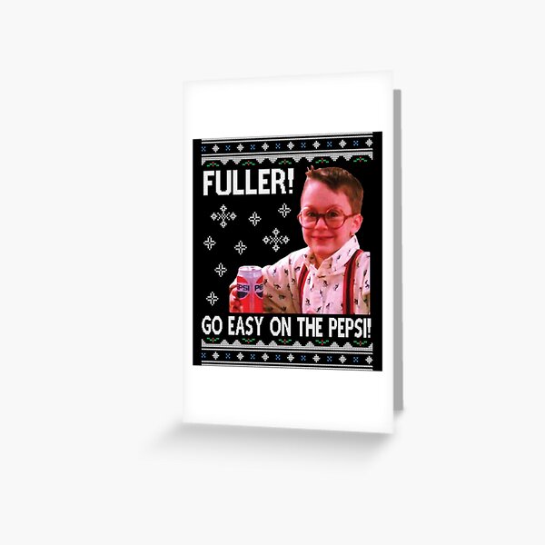 "Fuller drinks pepsi" Greeting Card for Sale by DillardFrancis | Redbubble