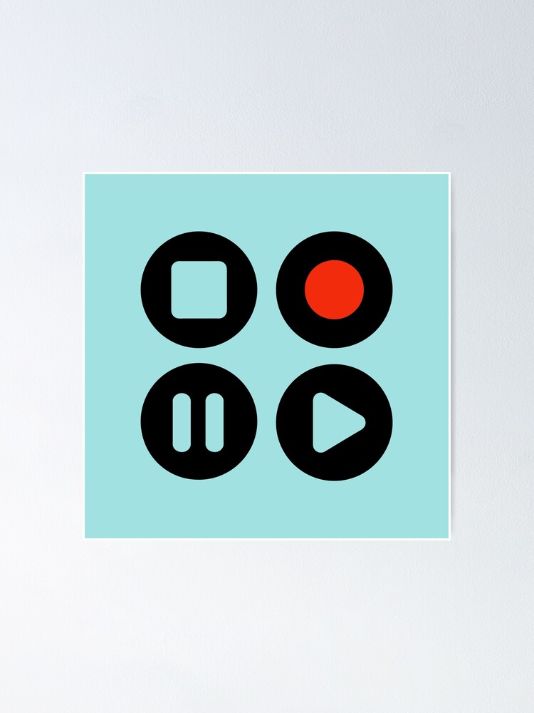 "Audio Symbols (Stop, Record, Pause, Play)" Poster for Sale by ...