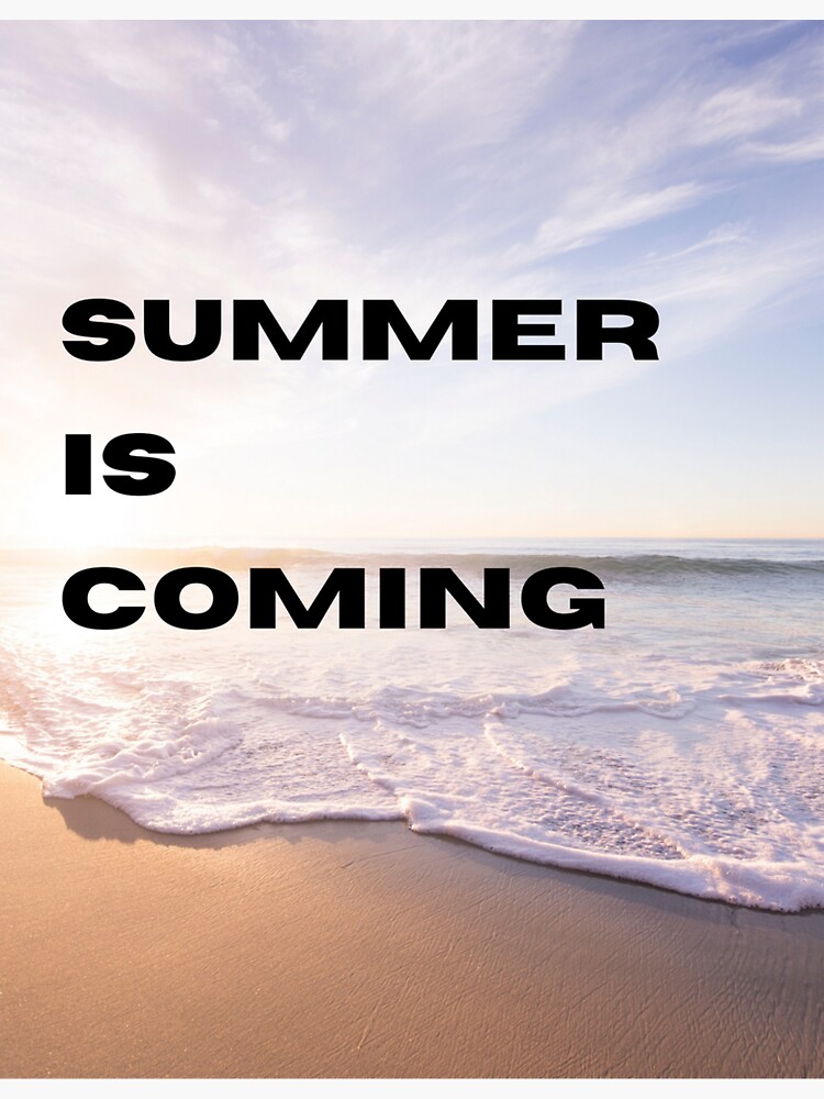 "Summer is approaching" Sticker for Sale by My-Little-Oasis | Redbubble