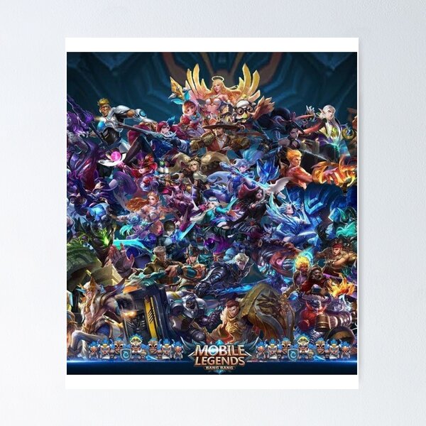 "Mobile Legends Bang Bang " Poster for Sale by MWLBM2018 | Redbubble