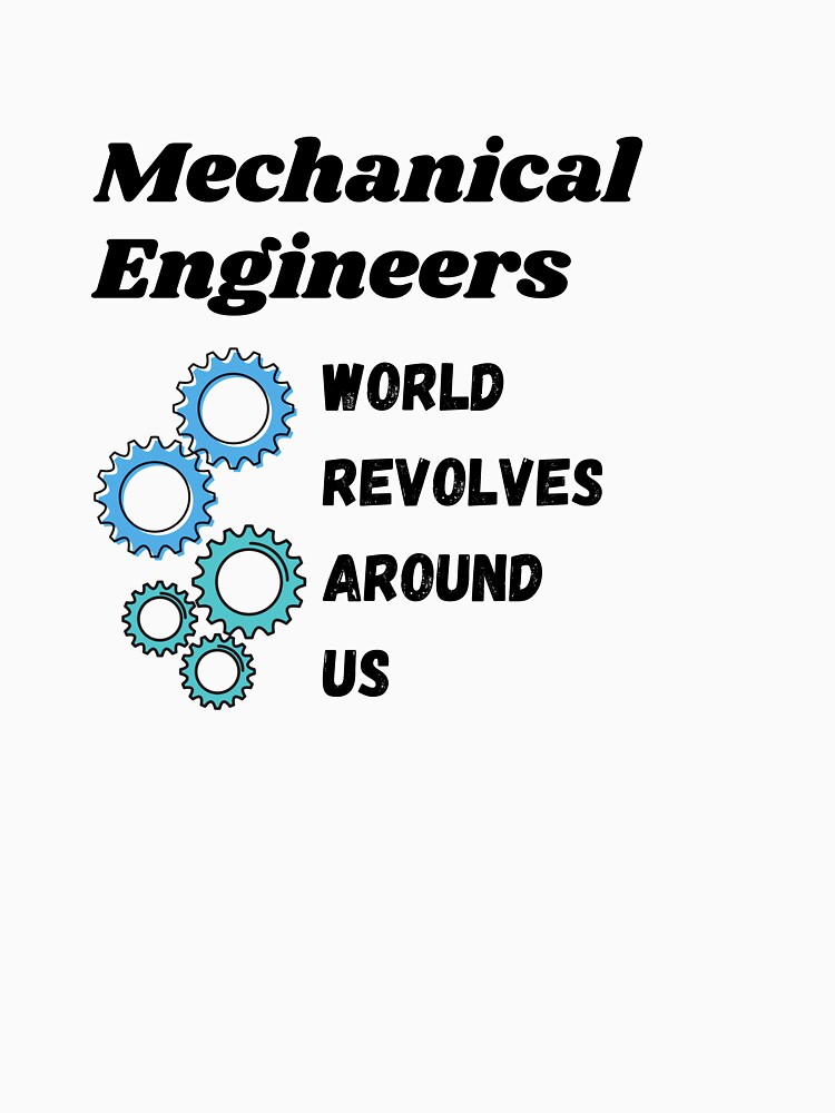 "Mechanical Engineer black and white" T-shirt for Sale by iqra-hanif ...
