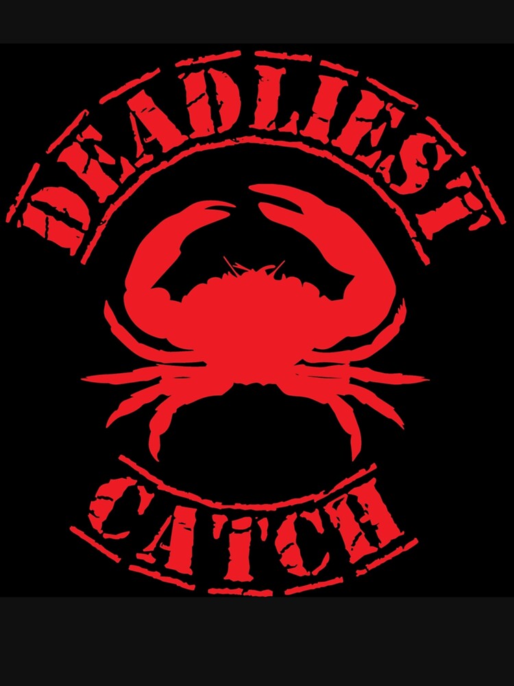 "Deadliest Catch" T-shirt for Sale by JosiahaRegan | Redbubble | worlds ...