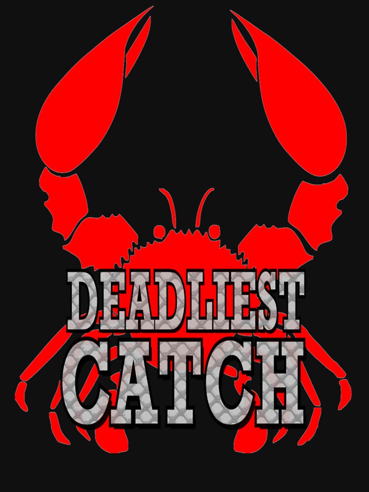 "Deadliest Catch Crab Essential" T-shirt for Sale by JosiahaRegan ...