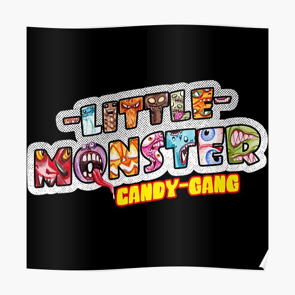 "Little Monster Candy Gang - kids birthday celebration" Poster for Sale ...
